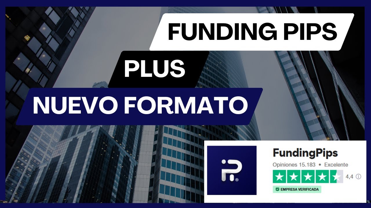 🟢FUNDING PIPS PLUS 🆕NUEVO FORMATO de CUENTA DE FONDEO - YouTube