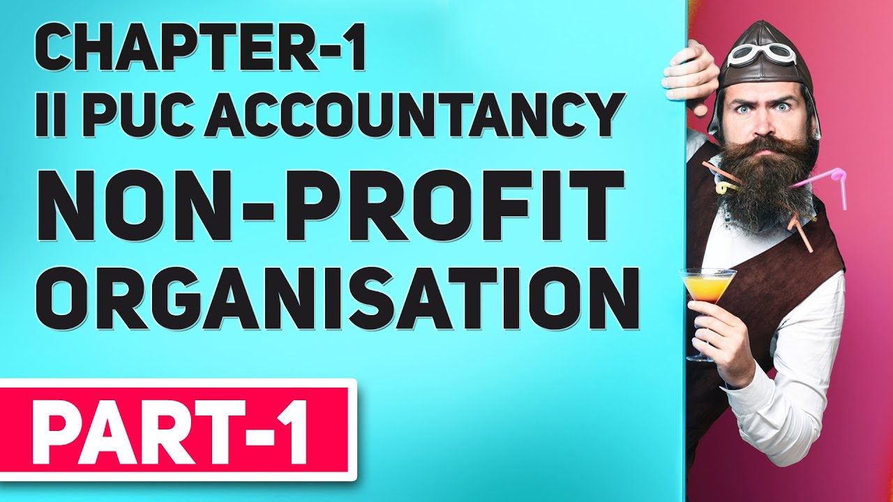 1 1 Meaning And Characteristics Of Non Profit Organisation YouTube 1-1-meaning-and-characteristics-of-non-profit-organisation-youtube