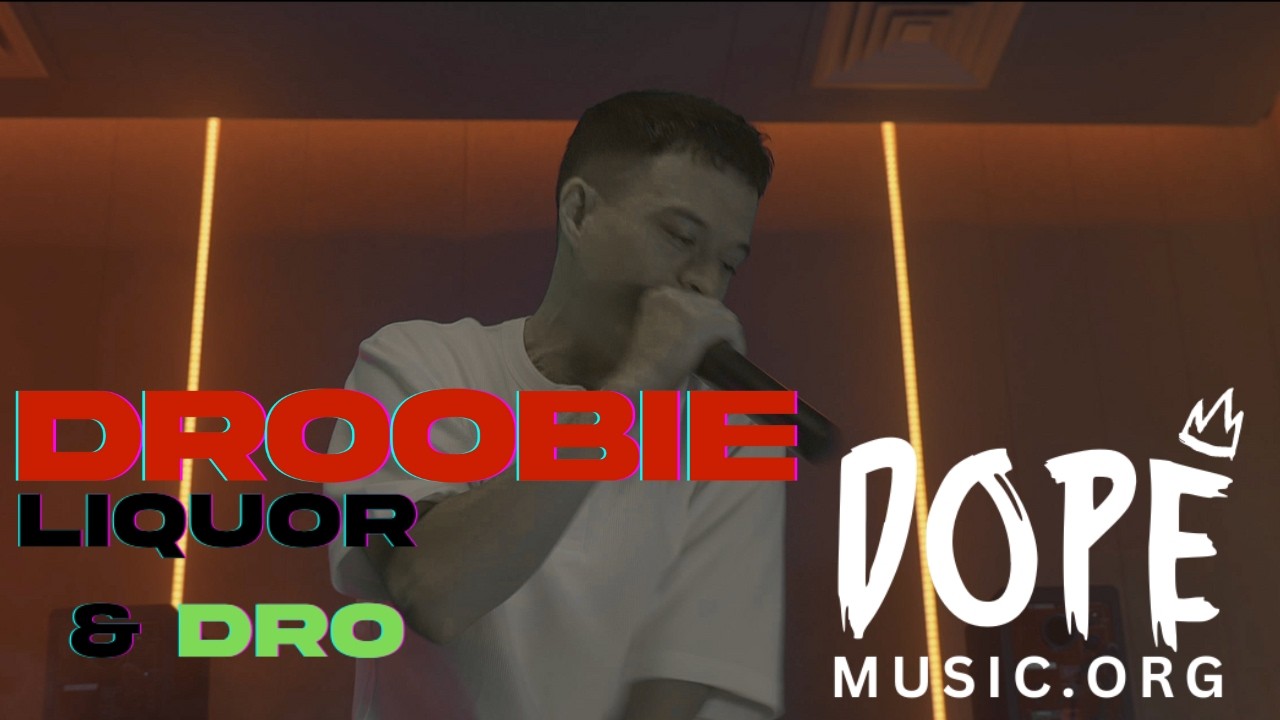 Droobie - Liquor & Dro | Dope Music - YouTube