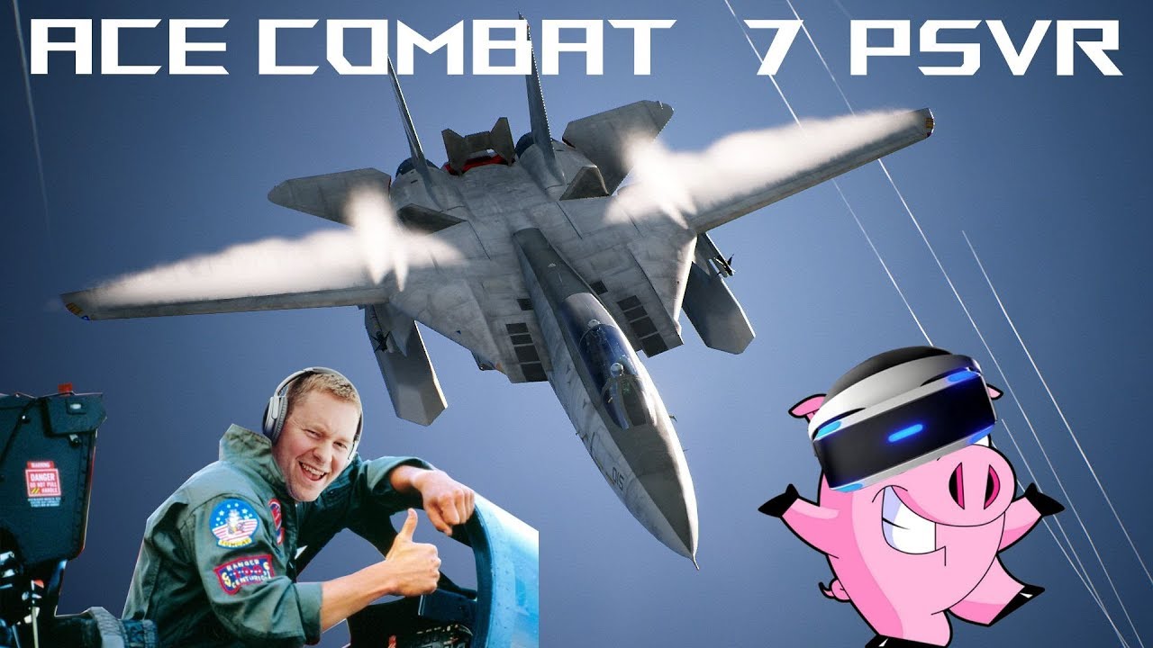 Ace Combat 7 Playstation VR Air Show - HD Gameplay - Learn Aerial ...