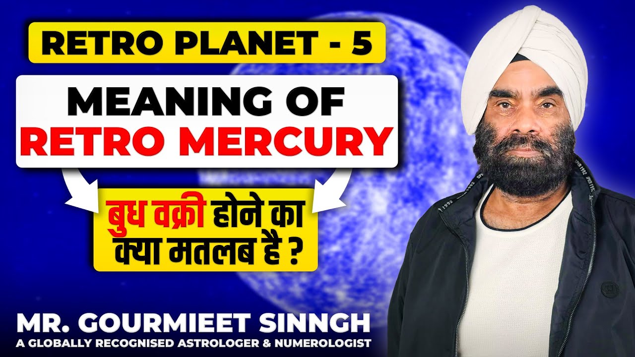 Retrograde Planets-Part 5 | Meaning of Retro Mercury | Golden Rules of ...