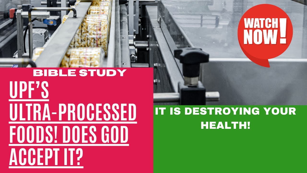 IS IT ACCEPTABLE TO EAT UPF'S ULTRA-PROCESSED FOODS - YouTube