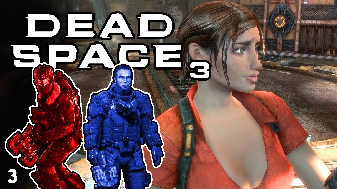 Dead Space 3 - Ellie is Mine - Part 3 - YouTube