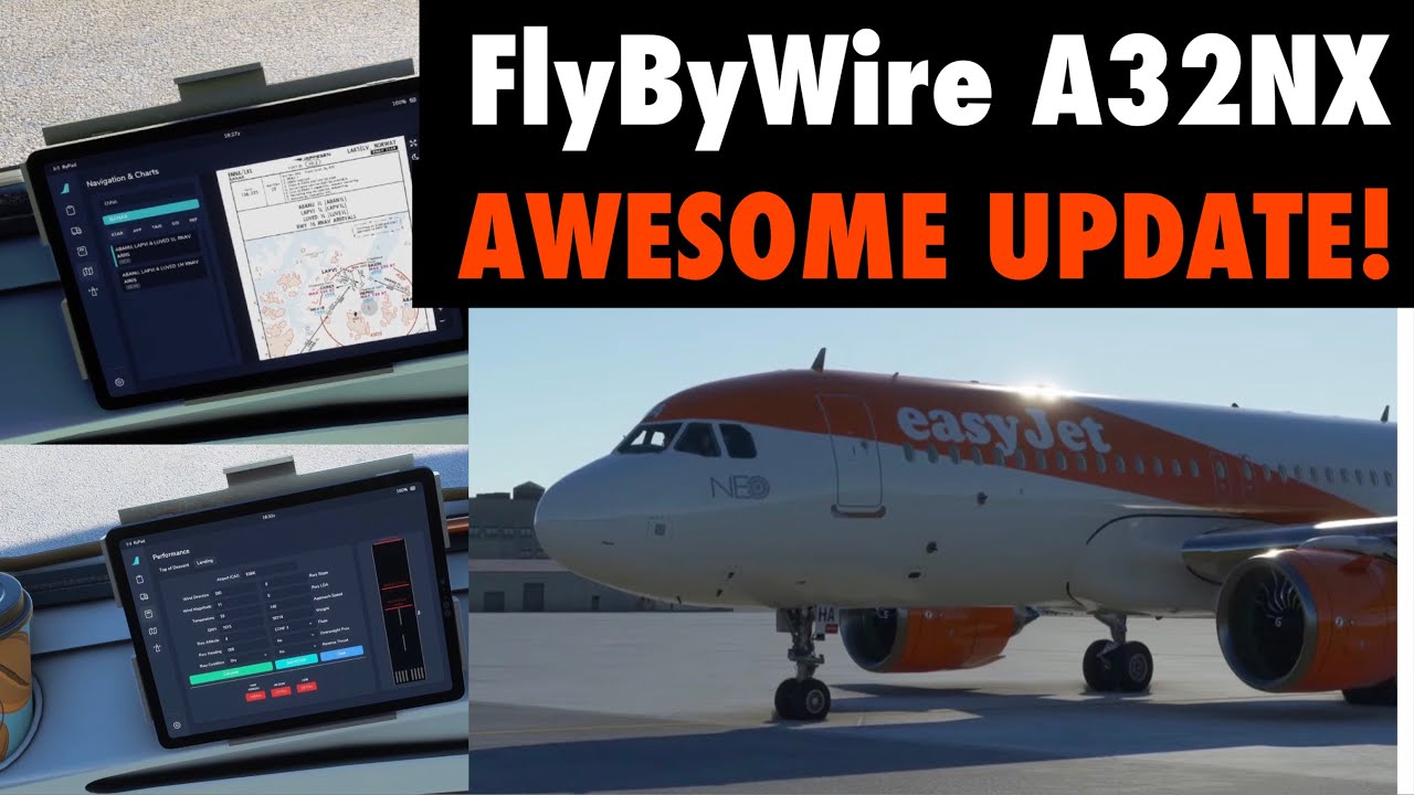 FANTASTIC UPGRADED FlyByWire A320 FlyPad (EFB) For MSFS | A32NX - YouTube