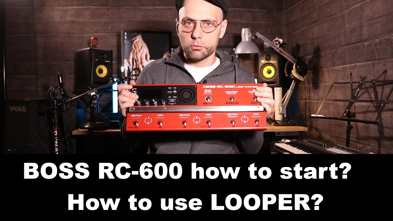 Boss RC-600 How to use it? Use cases and small demo. - YouTube