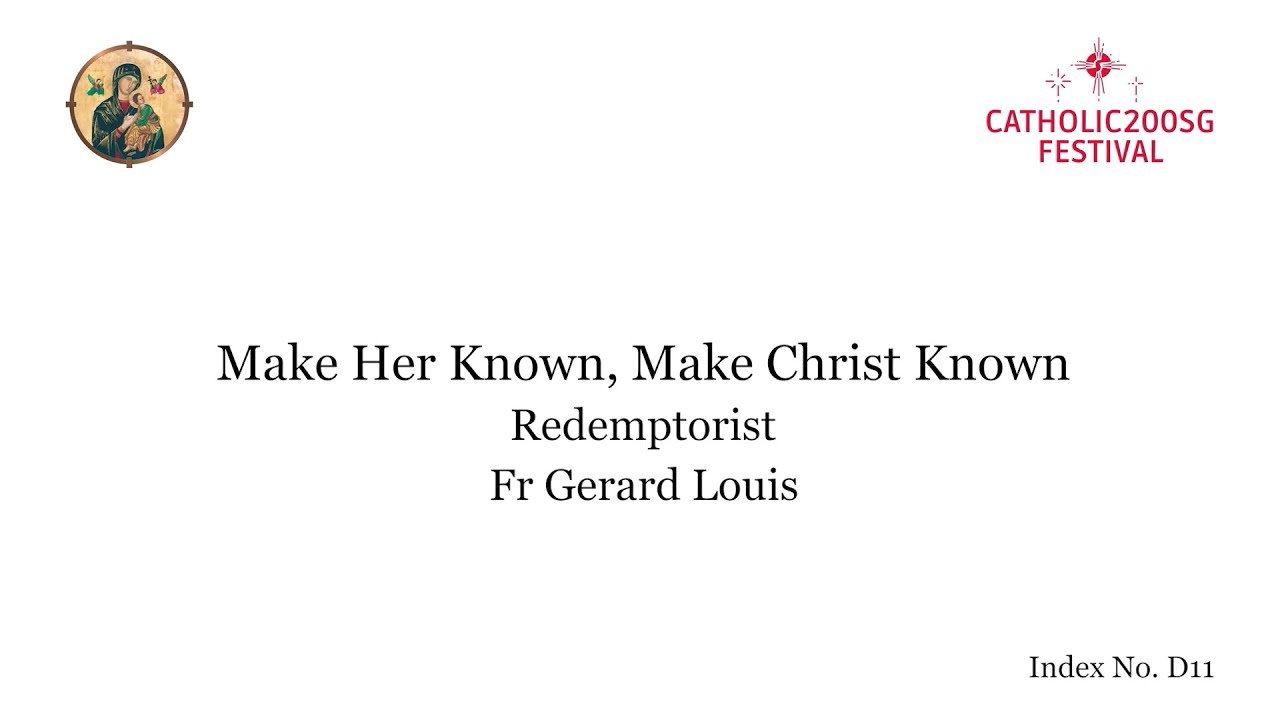 To Make Her Known, To Make Christ Known - YouTube