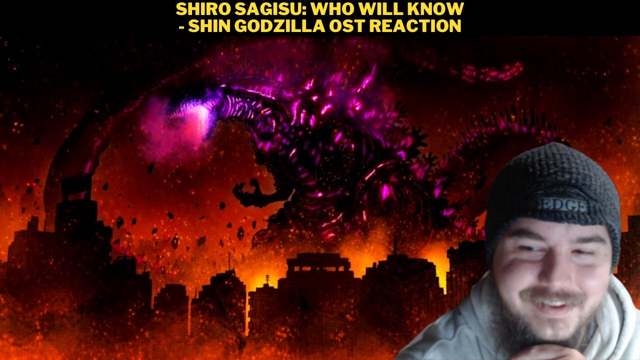 Shiro Sagisu: Who Will Know - Shin Godzilla OST Reaction - YouTube