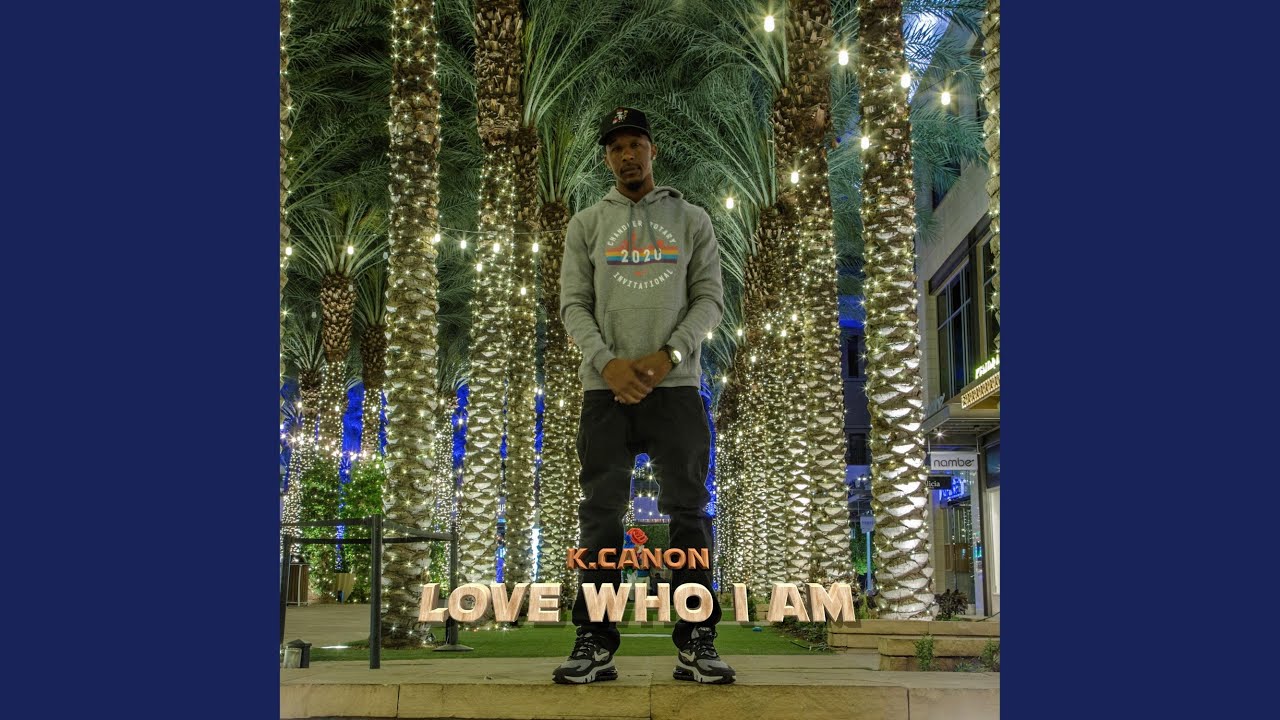 Love Who I Am - YouTube