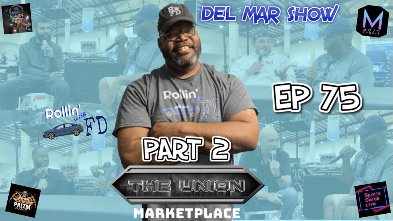 🔥🎤 Roll With FD To PART 2 Of the DEL MAR SHOW By The Union Marketplace ...