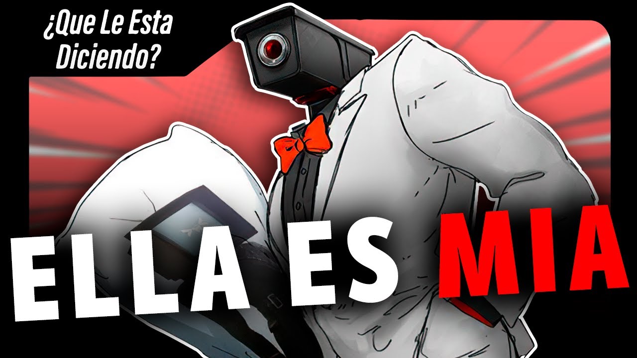 ¿QUE LE ESTA DICIENDO? Elite Camera Man a Camera Man de SKIBIDI TOILET ...