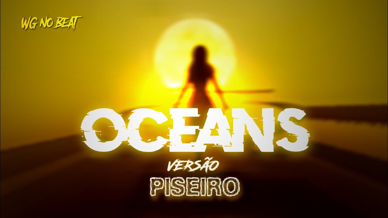 Oceans - Kenna Childs [cover] (VERSÃO PISEIRO) WG No Beat - YouTube