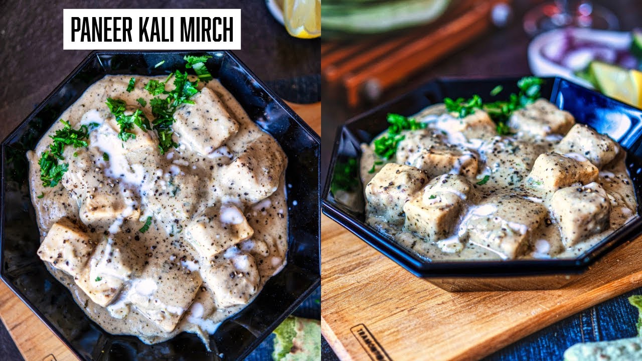 Paneer Kali Mirch - Restaurant Style Kali Mirch Paneer - Quick & Easy ...