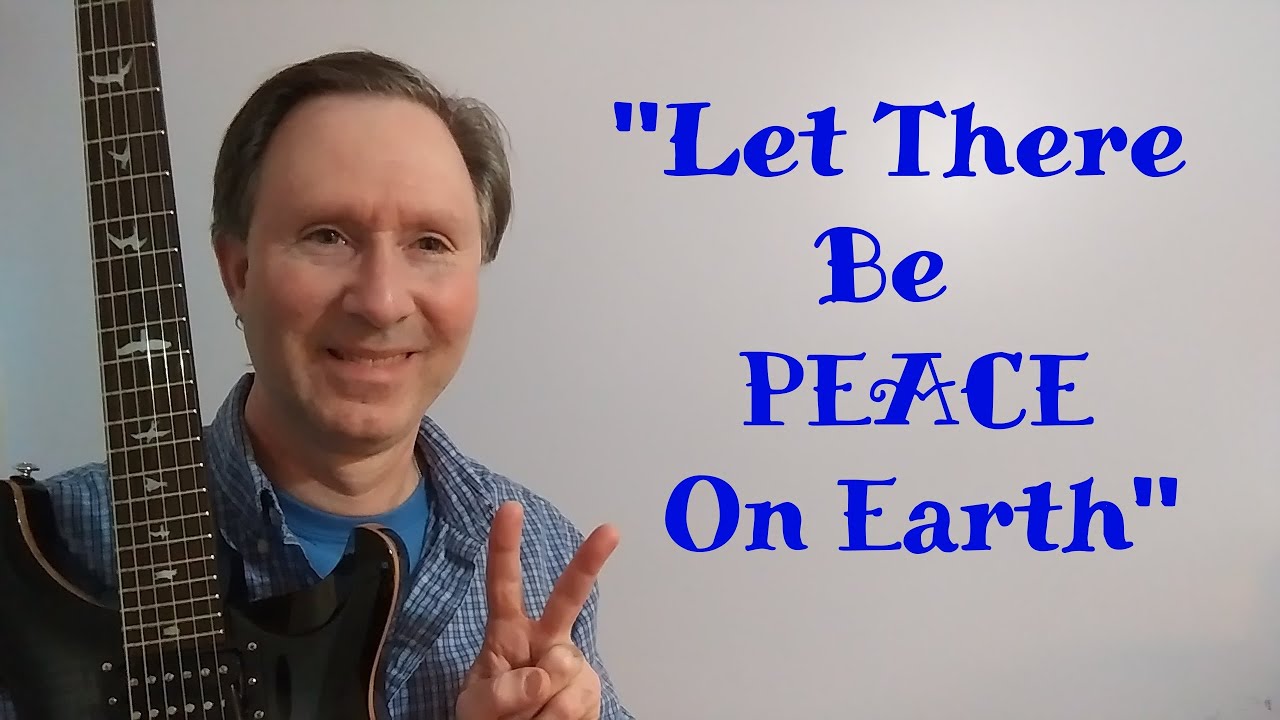 "Let There Be Peace on Earth"--arr. solo guitar - YouTube