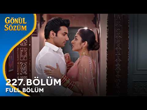 Gönül Sözüm Hint Dizisi 227. Bölüm @kanal7