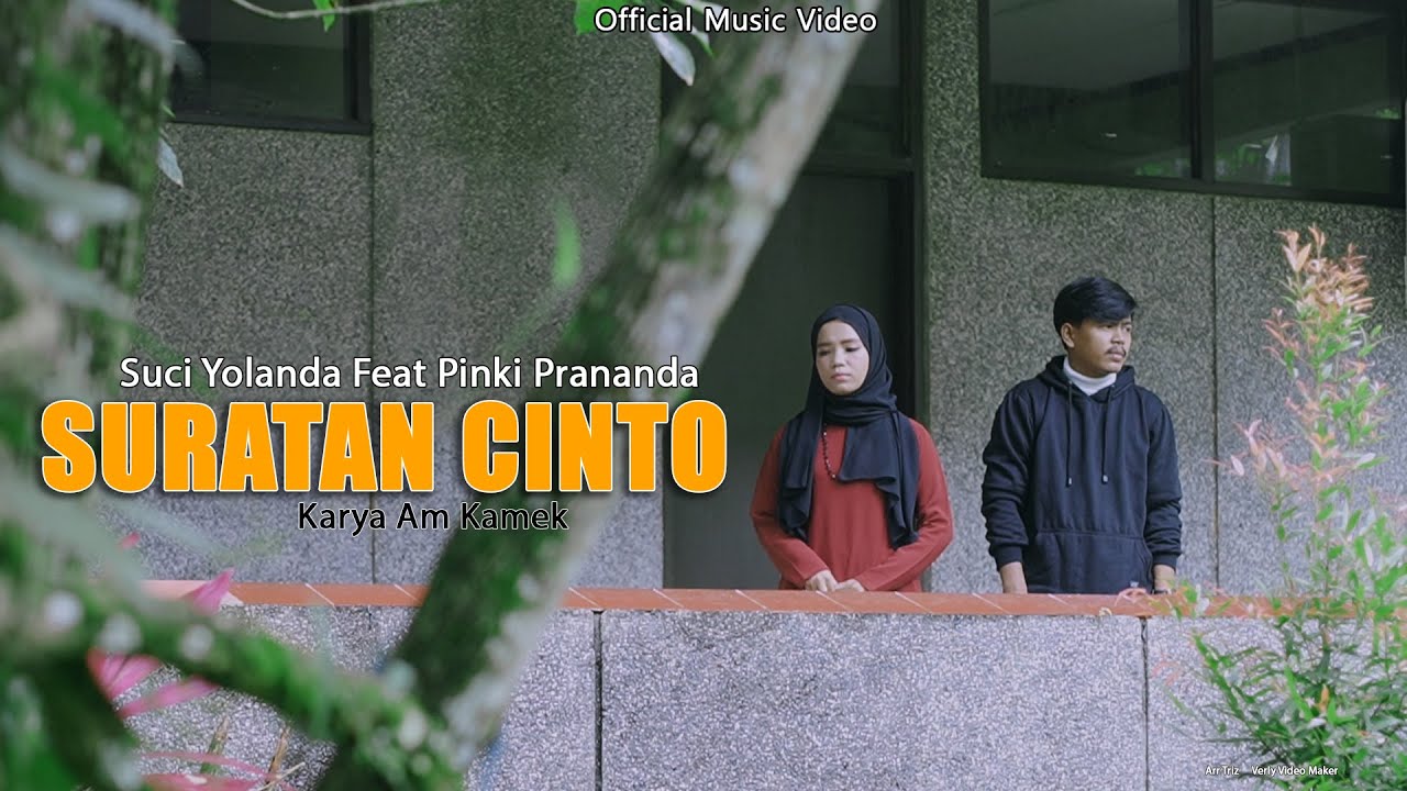 SURATAN CINTO || Suci Yolanda Feat Pinki Prananda||Lagu Duet Minang ...