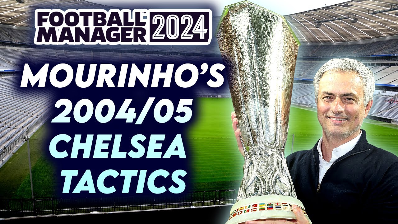 "The Tactical Brilliance of Chelsea 2004/05 | Jose Mourinho FM24 ...
