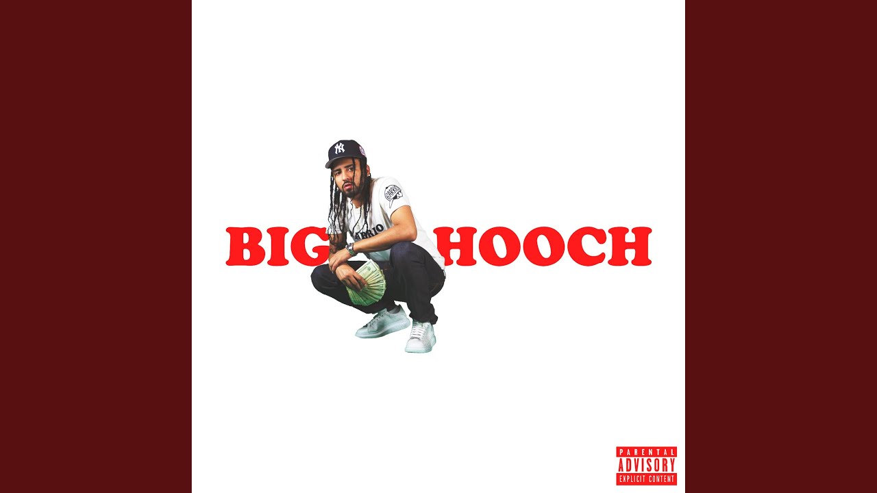 Big Hooch - YouTube