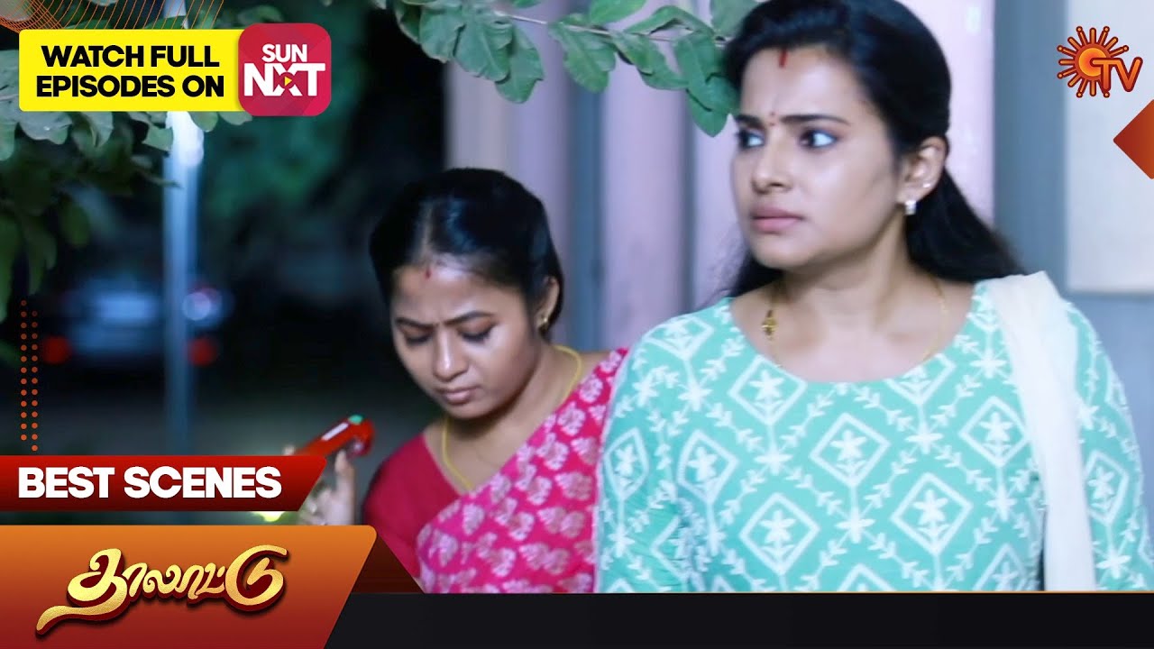 Thalattu - Best Scenes | 09 March 2023 | Sun TV | Tamil Serial - YouTube
