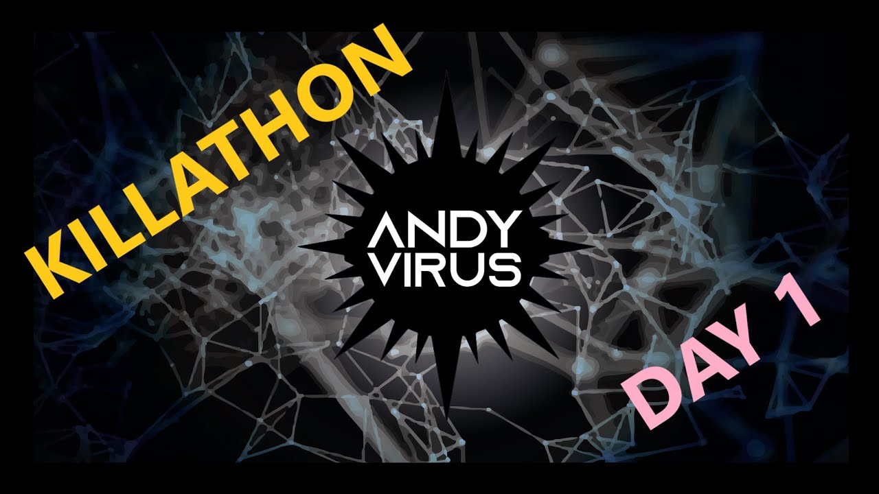 KILLATHON - DAY 1 - YouTube