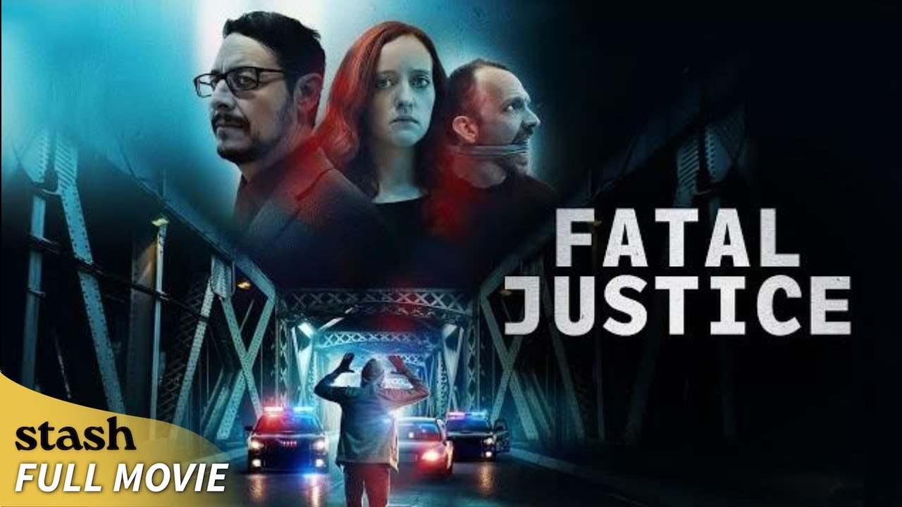 Fatal Justice | Revenge Thriller | Full Movie | Starring Shane Ryan ...
