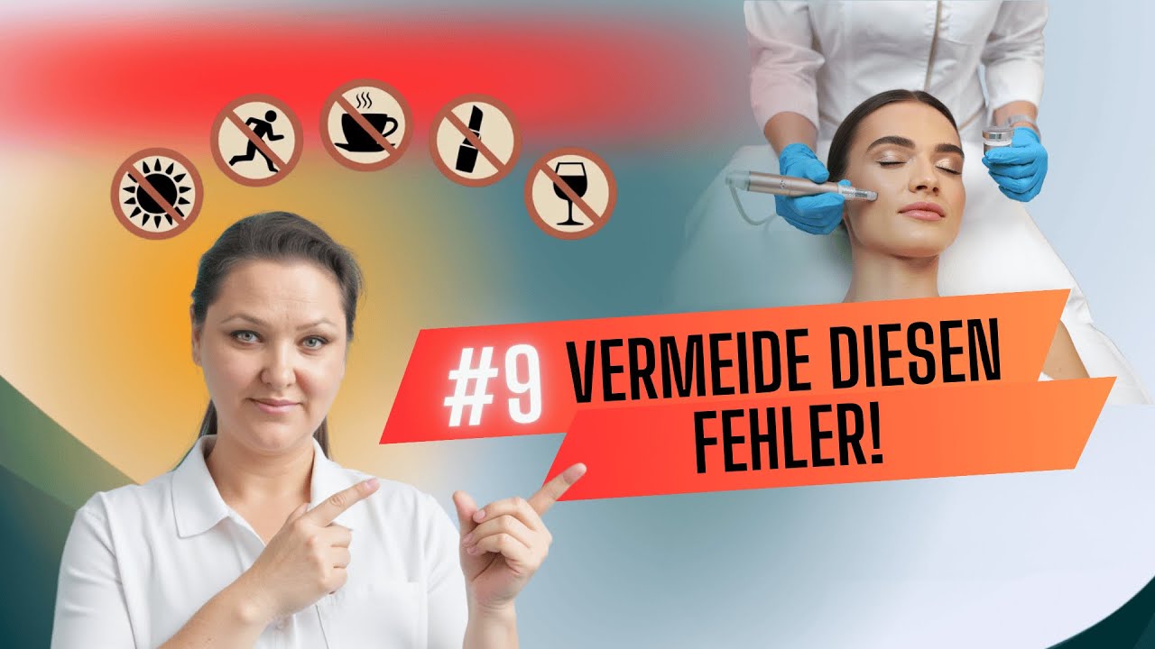 Microneedling Nachsorge: 8 Fehler, die du unbedingt vermeiden musst ...