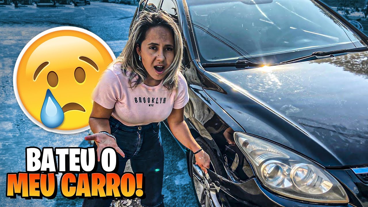 Minha MÃe Bateu Meu Carro Chorei Muito Youtube