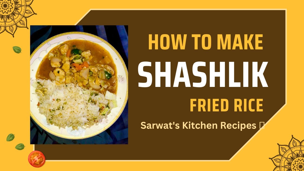 Easy and Yummy Shashlik Fried Rice Recipe - YouTube
