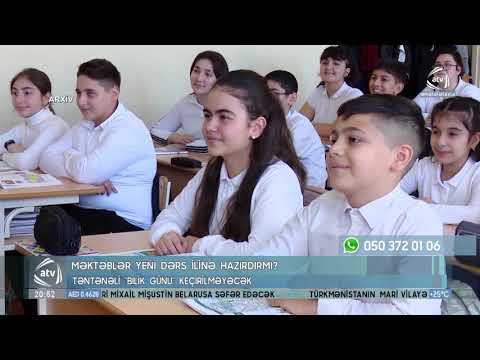 Məktəblər yeni dərs ilinə hazırdırmı