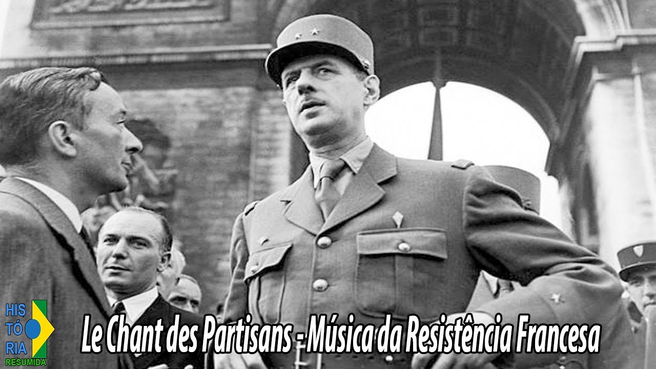 Le Chant des Partisans - Música da Resistência Francesa - YouTube