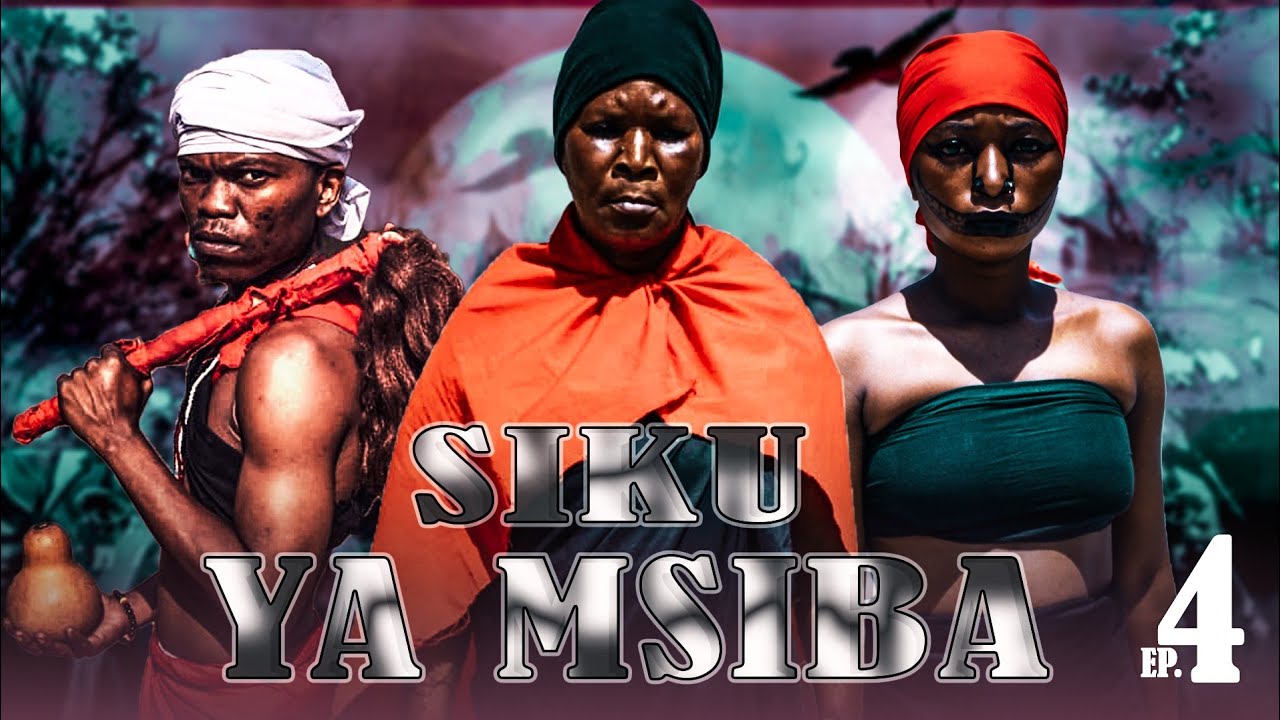 SIKU YA MSIBA (EP 4) - YouTube