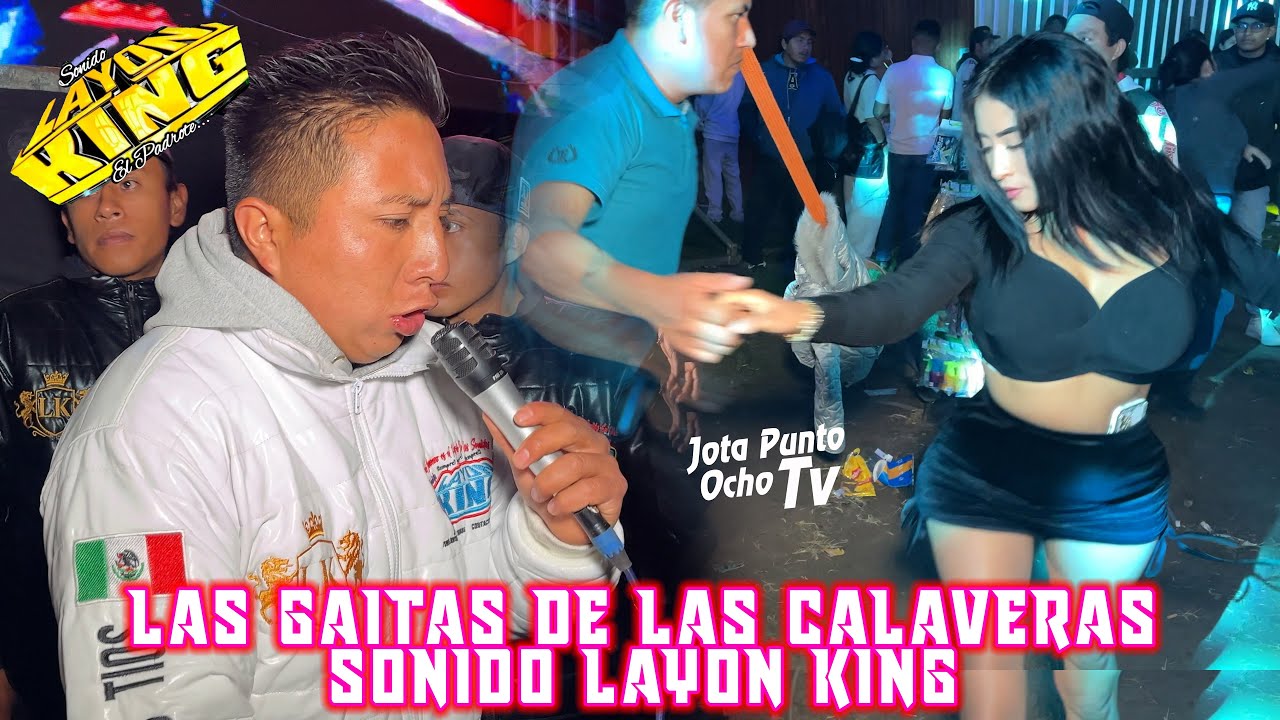 🔥LA GAITA DE LAS CALABERAS 🔥SONIDO LAYON KING 🔥SAN ISIDRO BUEN SUCESO ...