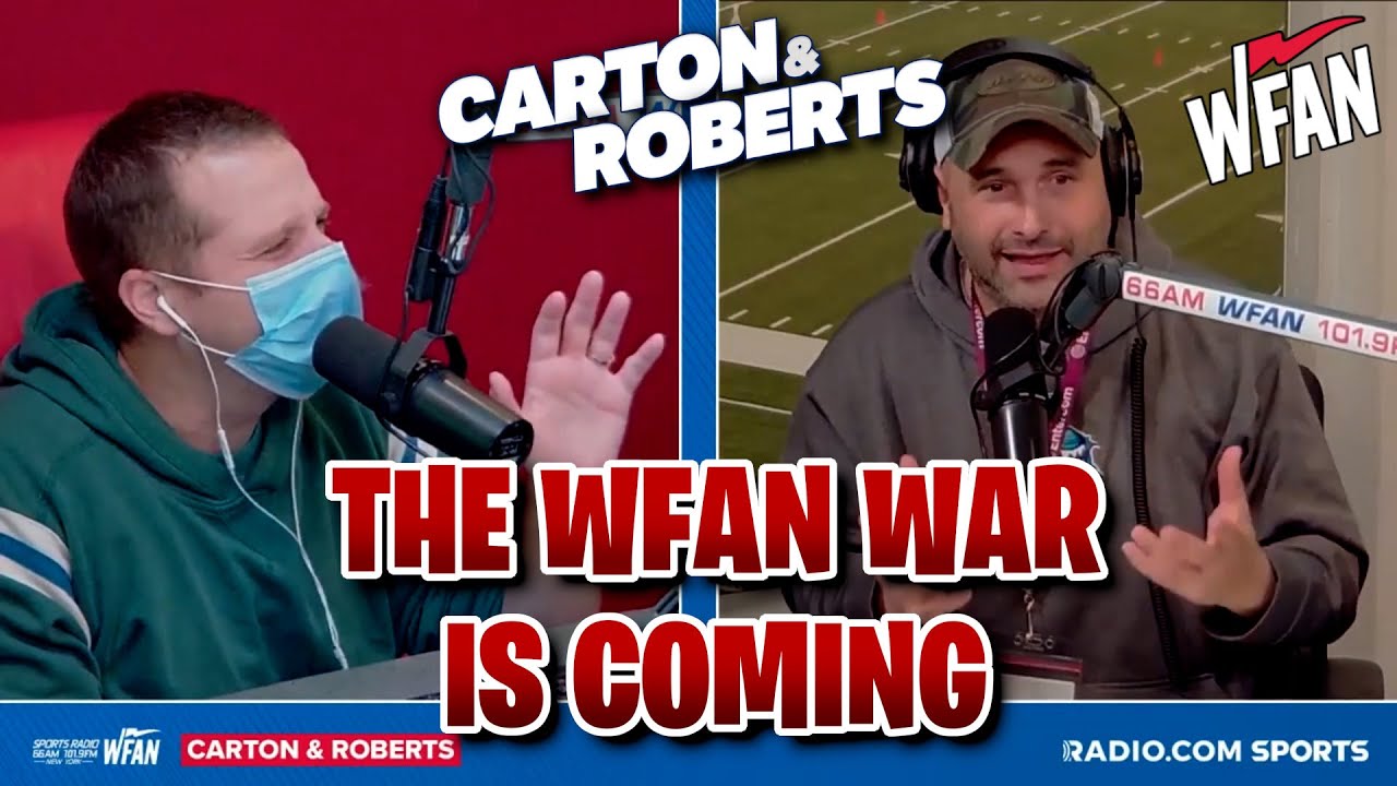 The WFAN War is coming | Carton & Roberts - YouTube