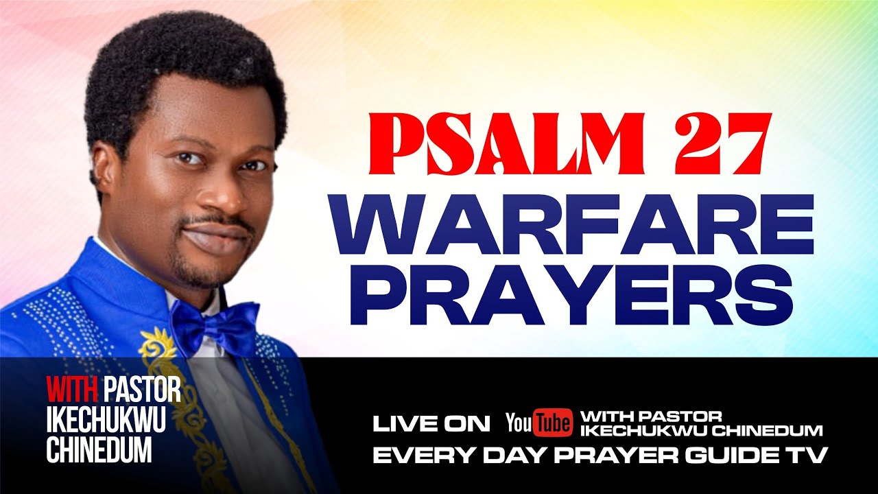 POWERFUL PRAYERS TAKEN FROM PSALM 27 - YouTube