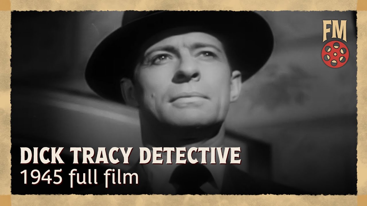 Dick Tracy Detective | Full Film - Morgan Conway; Anne Jeffreys - YouTube