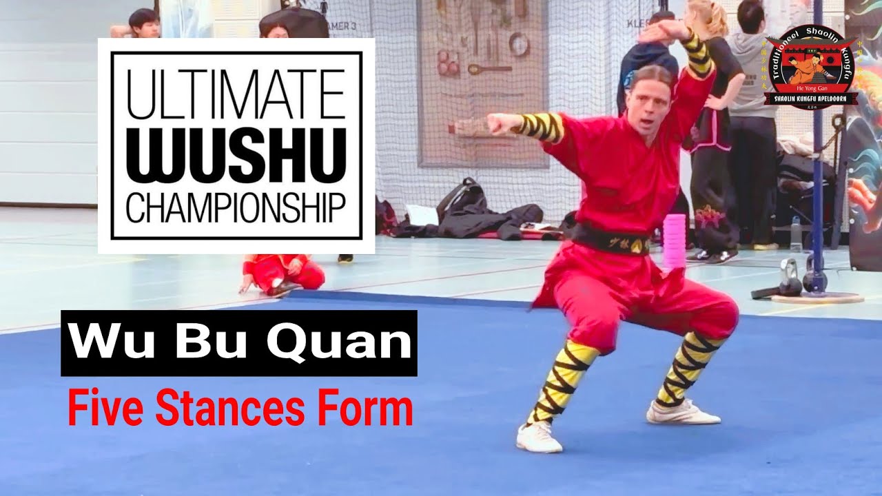 Shaolin Five Stances Fist Form | Ultimate Wushu Championship 2024 Amstelveen - Martial Arts ...