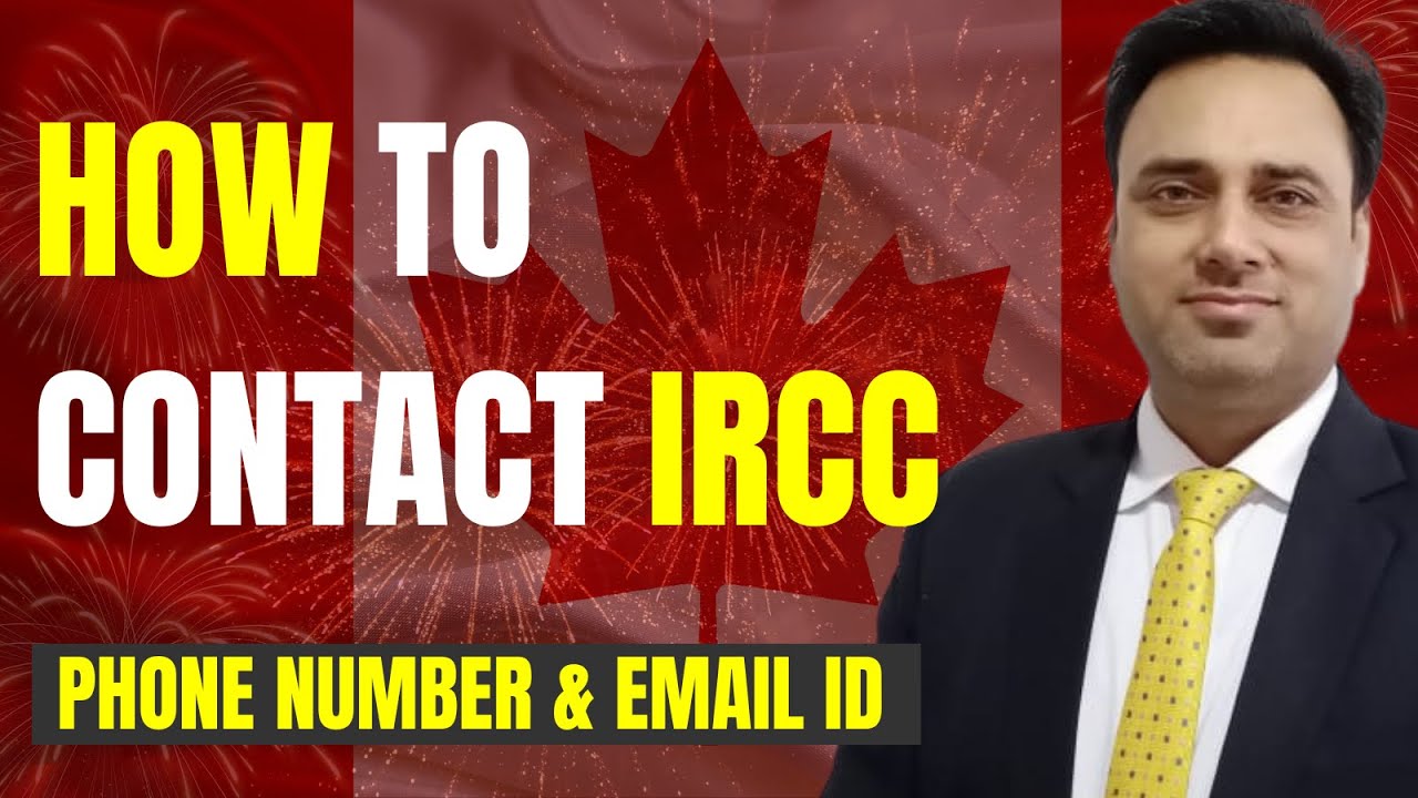 How to Contact IRCC? | Quickest ways to contact IRCC | Canada Study ...