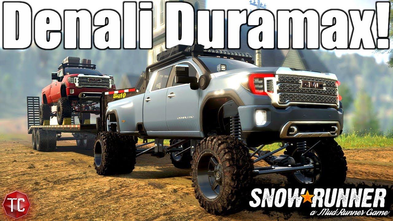 SnowRunner: BEST SOUNDING DURAMAX!? NEW GMC Denali Duramax ...