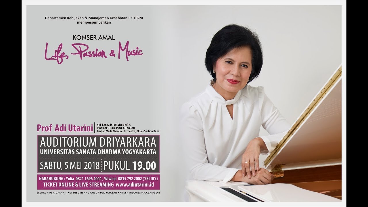 Konser Amal - Life, Passion and Music oleh Prof dr Adi Utarini - HD ...