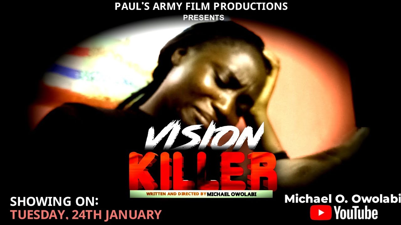 VISION KILLER || Latest Gospel Film || Written & Directed By Michael ...