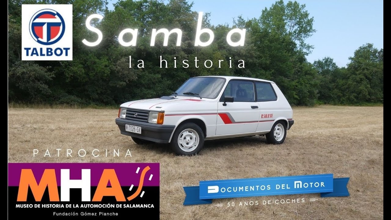 Talbot Samba (1/2)- Historia y evolución - YouTube