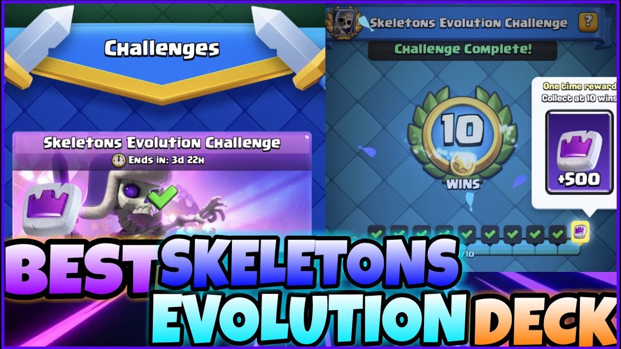 Best Deck for Skeletons Evolution Challenge | Clash Royale - YouTube