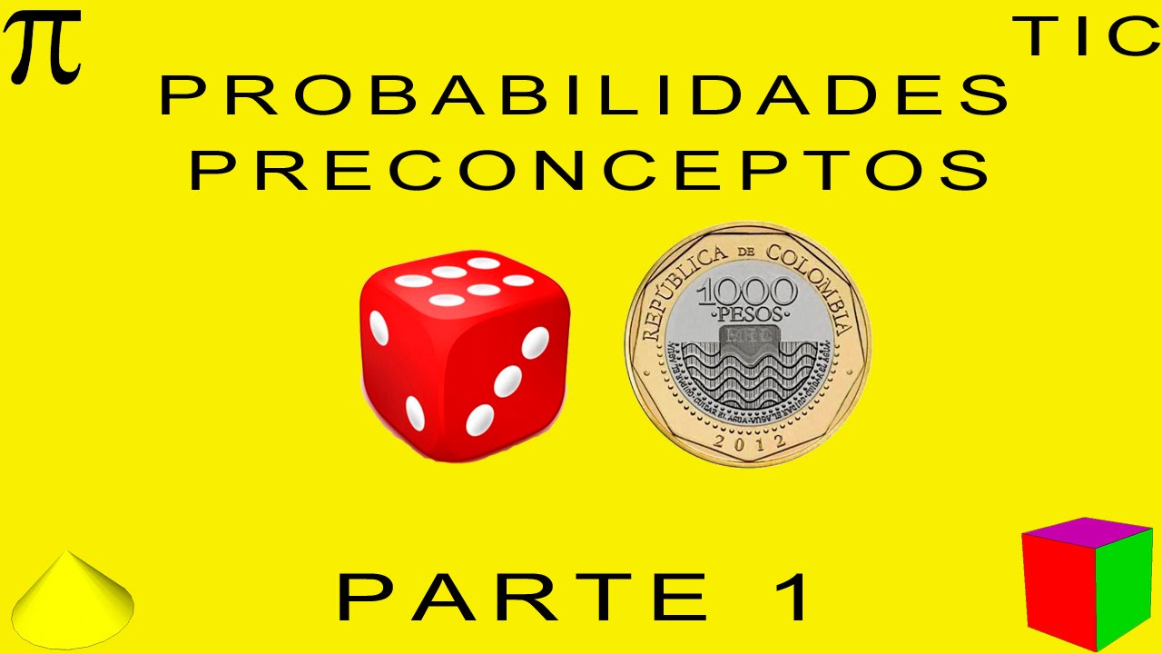 PROBABILIDADES. PRECONCEPTOS. PARTE 1 - YouTube