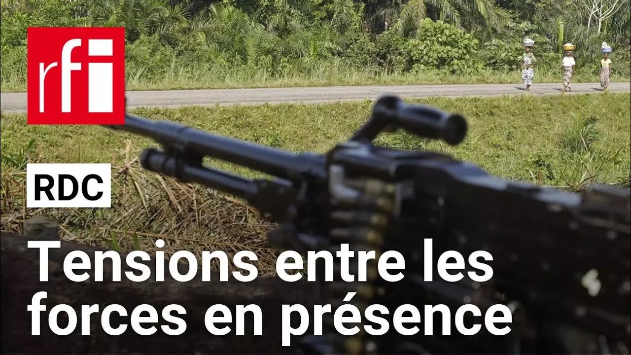 RDC : tensions entre l'AFC/M23 et les forces internationales • RFI ...