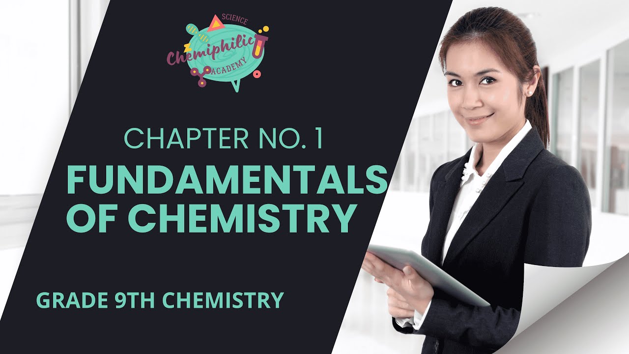 9th Class, Ch. 1- Fundamentals of Chemistry- Introduction & Branches ...