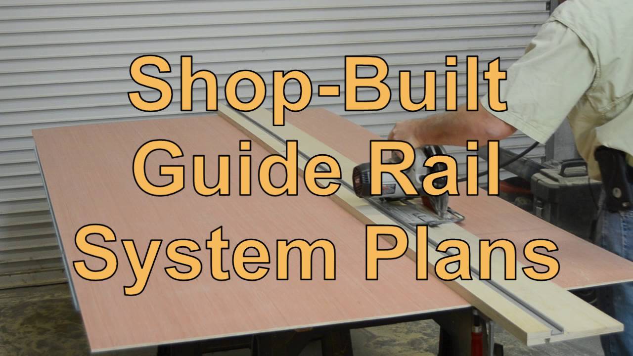 Guide Rail Plans for Saw and Router - YouTube