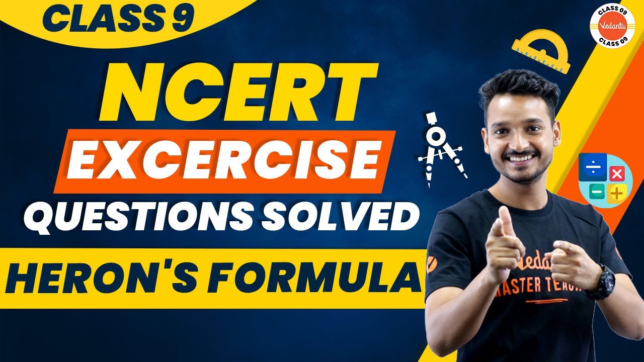 Heron's Formula Class 9 - All NCERT Questions with Solutions | CBSE 9th ...