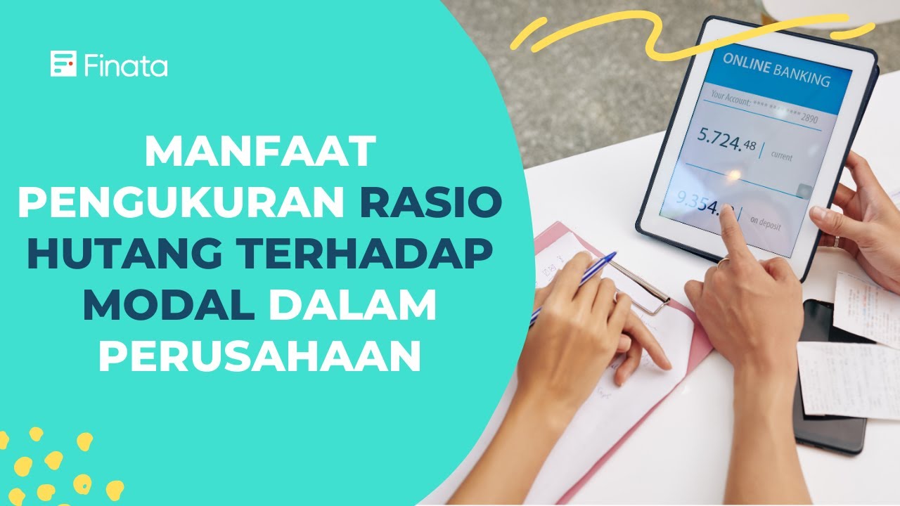 MANFAAT PENGUKURAN RASIO HUTANG TERHADAP MODAL DALAM PERUSAHAAN - YouTube