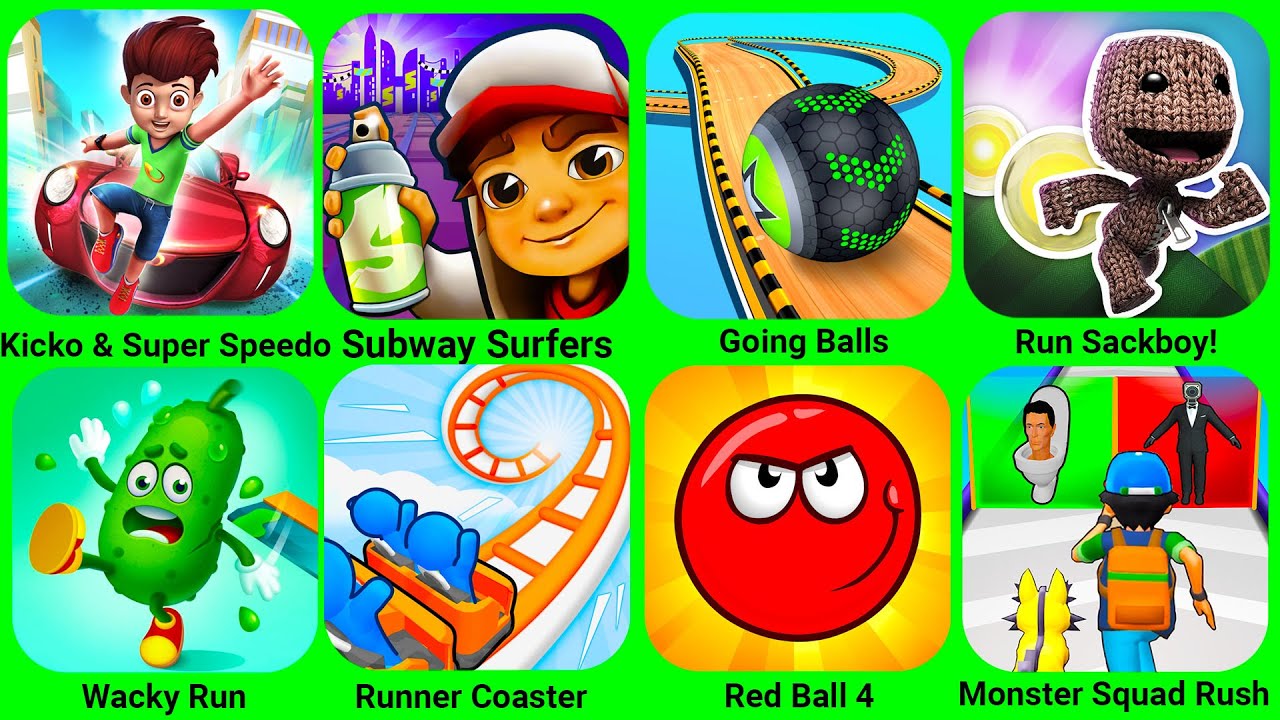 Kicko & Super Speedo, Subway Surfers, Going Balls, Wacky Run, Shape ...