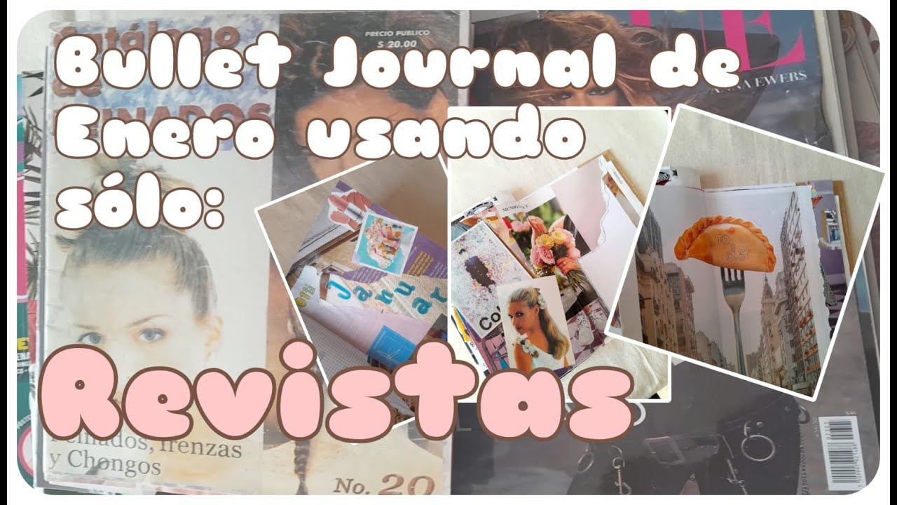 Primer video del 2024- Bullet Journal con recortes de revistas ...