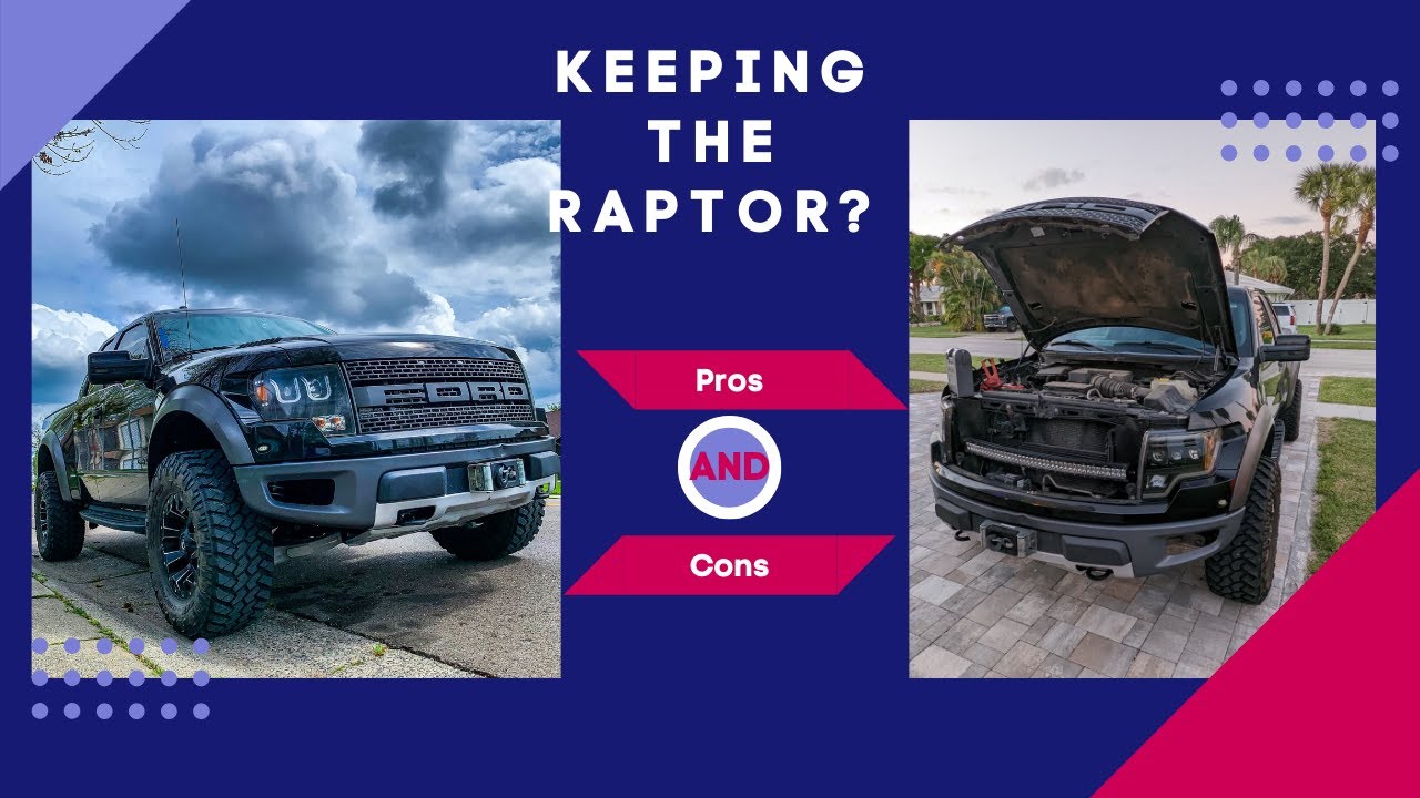 Should I keep the Ford Raptor? Pros and Cons - YouTube